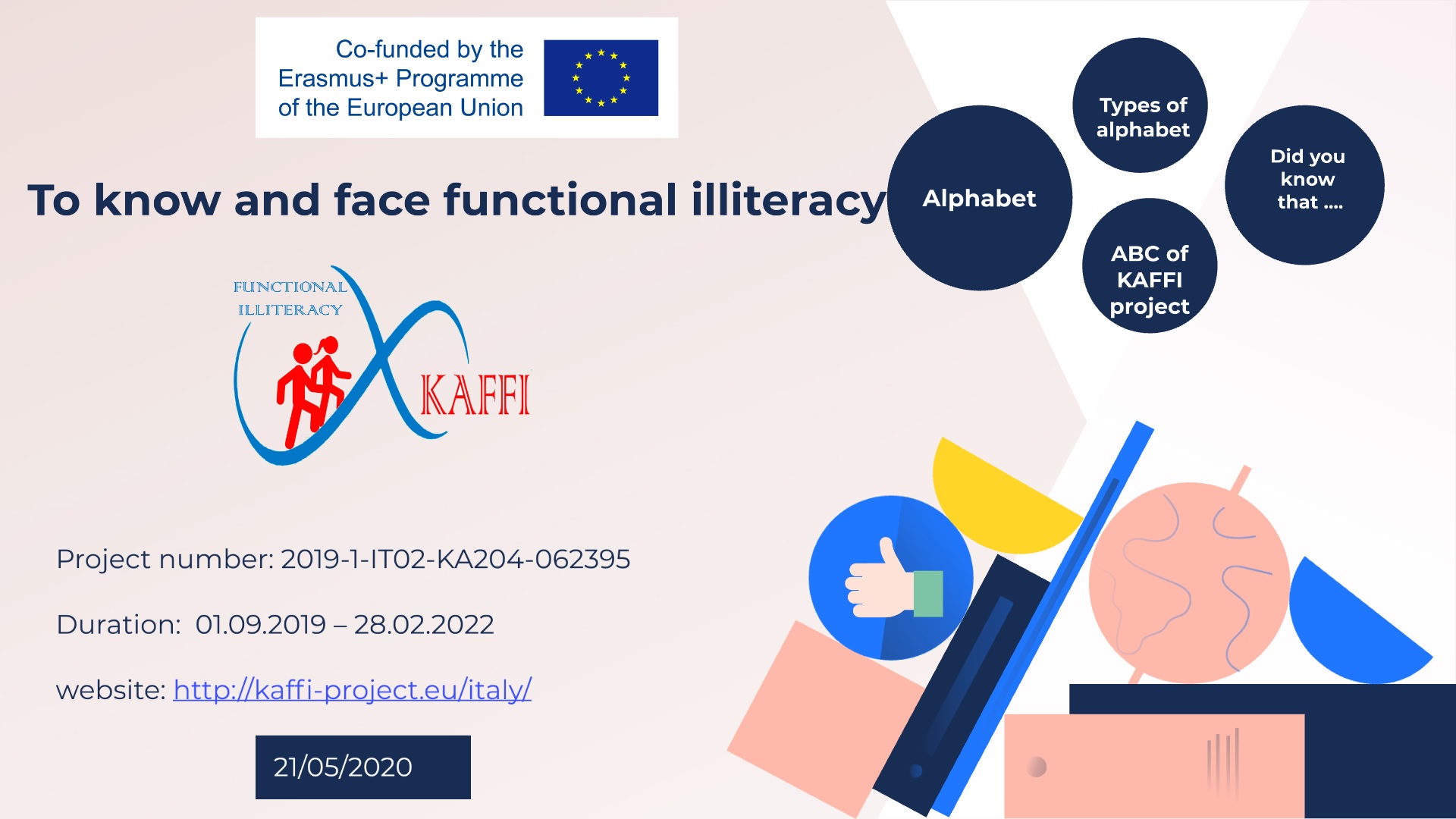 - To know and face functional illiteracy